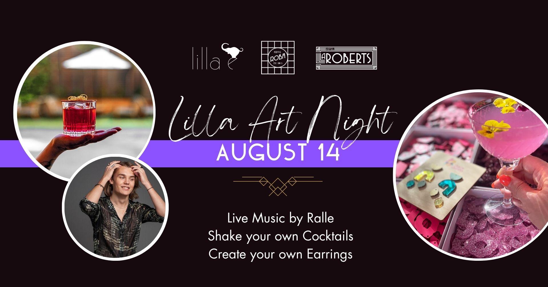 Lilla Art Night | Lilla Roberts